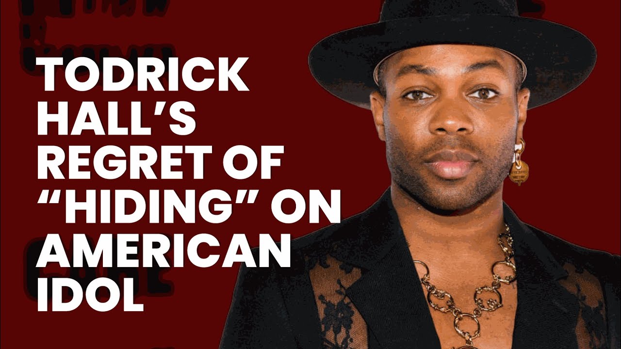 Todrick Hall’s Regret Of ‘Hiding’ On American Idol, Advice To Queer ...
