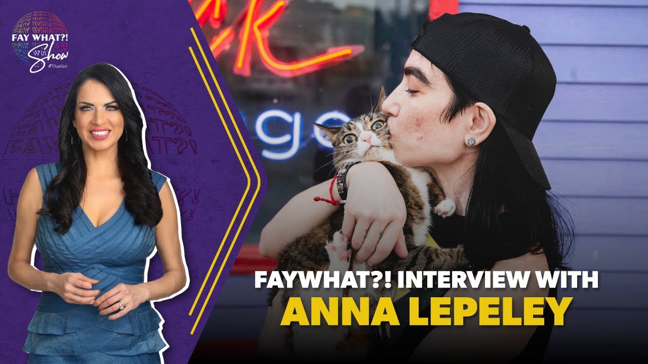 FAYWHAT?! Interviews Anna Lepeley | Hotspots Magazine