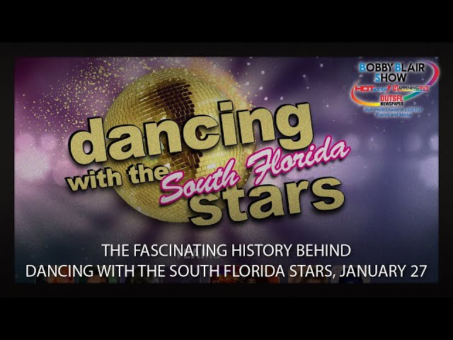The Fascinating History Behind Dancing With The South Florida Stars ...