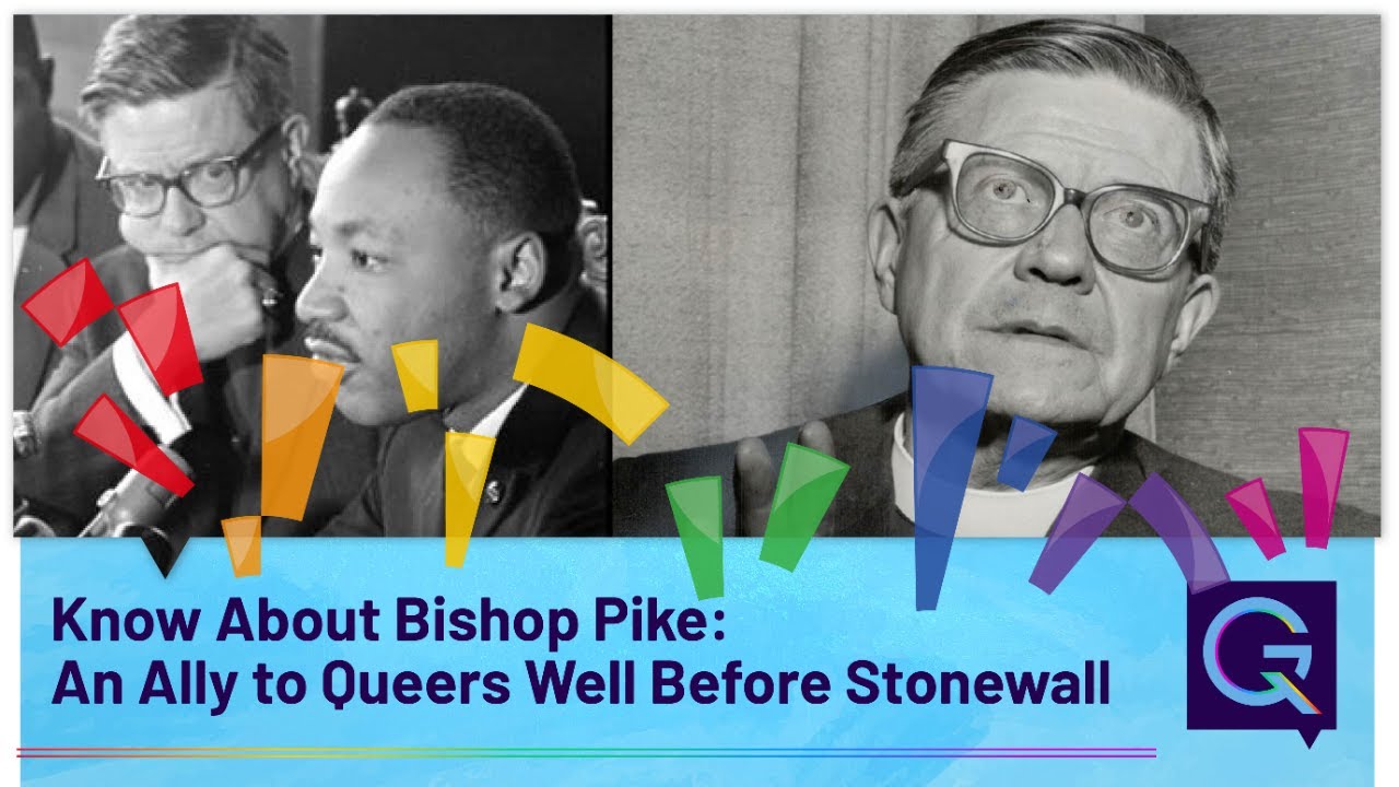 Know About Bishop Pike: An Ally to Queers Well Before Stonewall ...