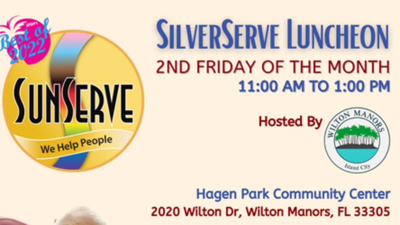 SunServe’s Free SilverServe Luncheon Returns April 11 | Hotspots Magazine