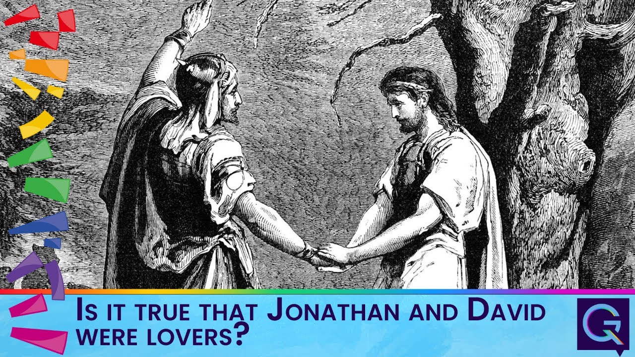 Is it true that Jonathan and David were lovers? | Hotspots Magazine