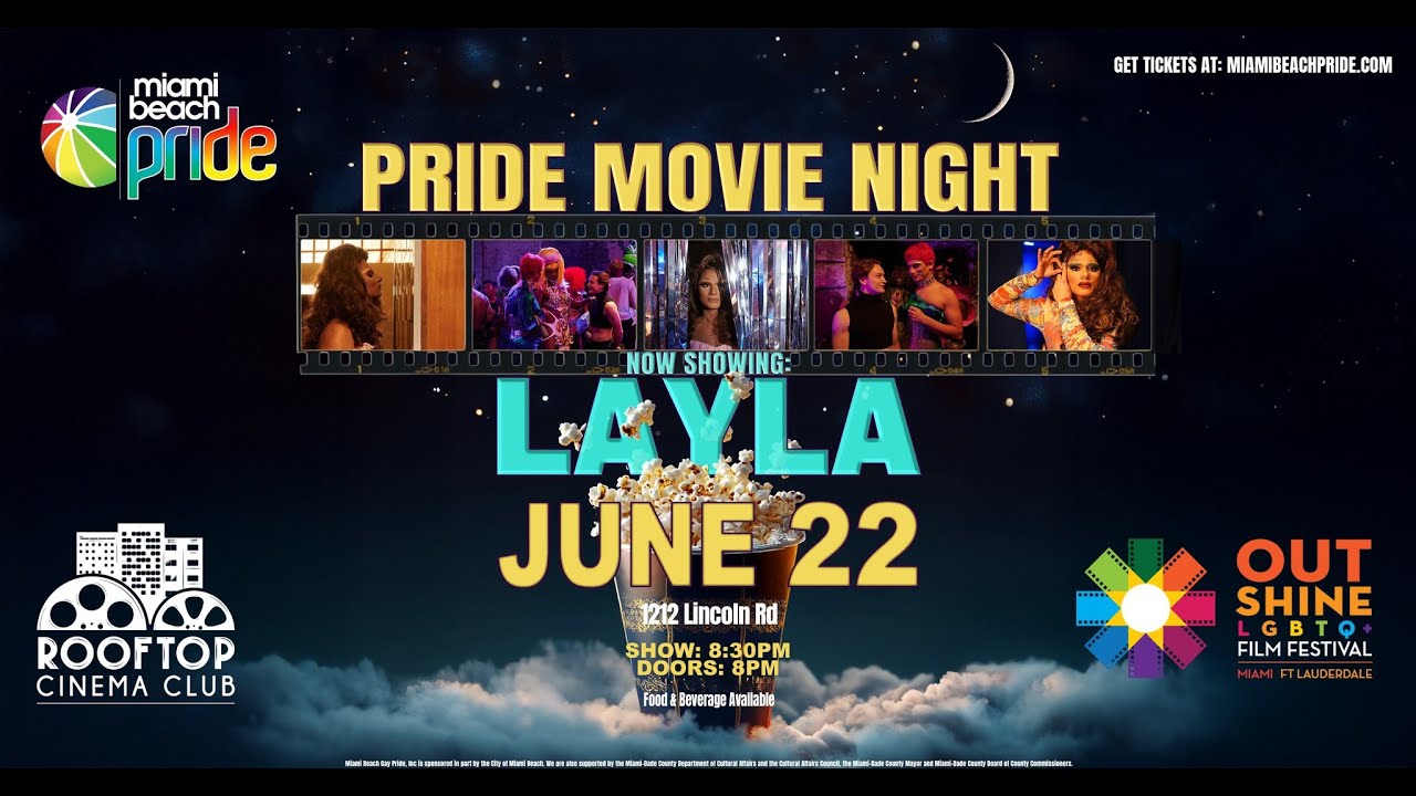 Outshine Film LAYLA to Light Up Miami Beach Pride Rooftop Screening ...