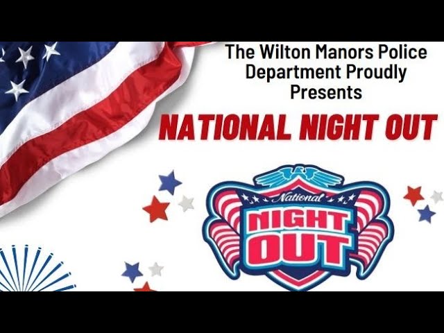 Wilton Manors to Celebrate National Night Out at Hagen Park, October 7 ...