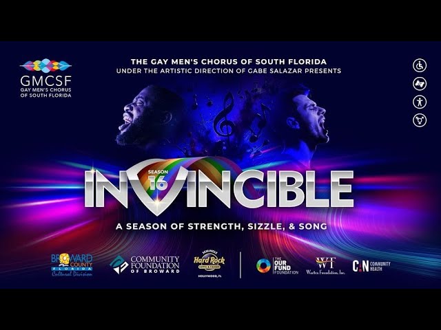 The Gay Men’s Chorus of South Florida INVINCIBLE: A Season of Strength ...